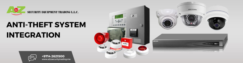 #1 Anti-theft System Dubai Security Trading Wholesale Dealer